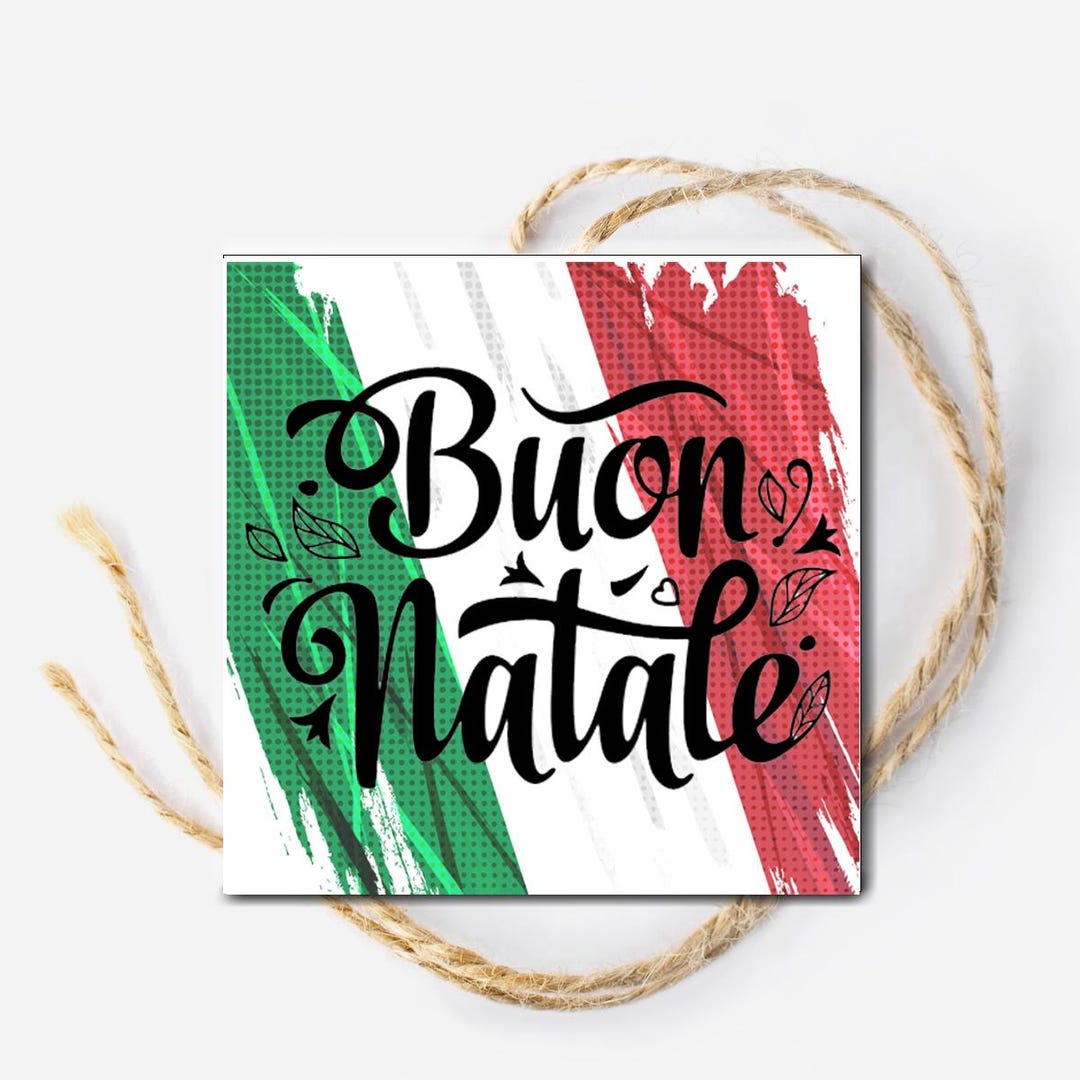 Printable Merry Christmas Gift Tag, Neighbor Gift, Italian Buon Natale ...