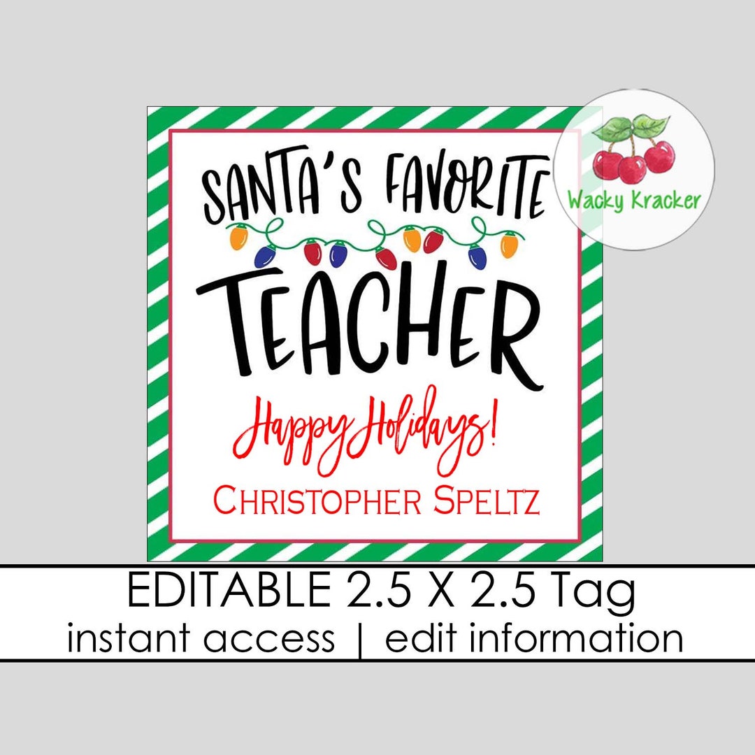 Santa's Favorite Teacher Gift Tag, Tag for Teachers, Happy Holiday Gift ...