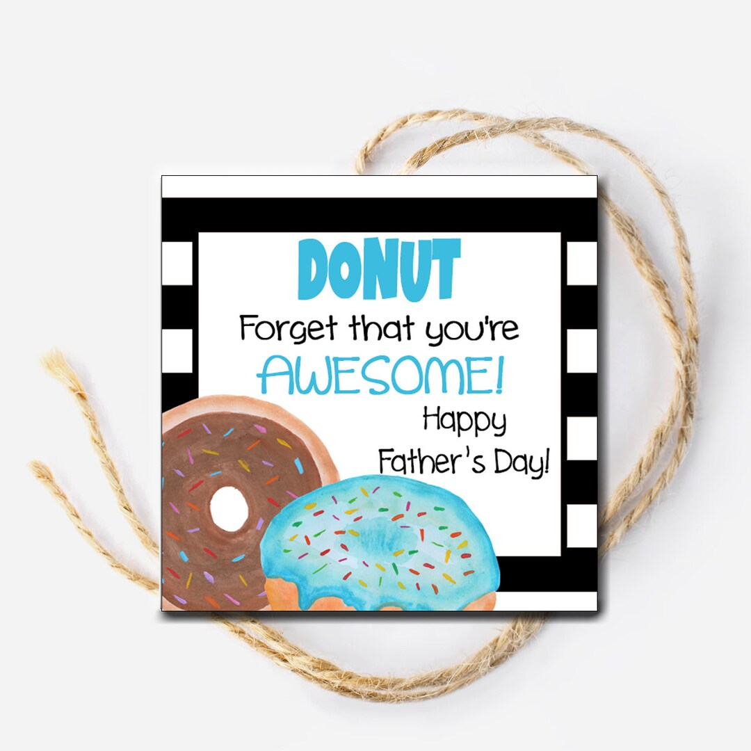 Printable Donut Tag, Father's Day Tag, Gift for Dad, Tag for Donuts ...
