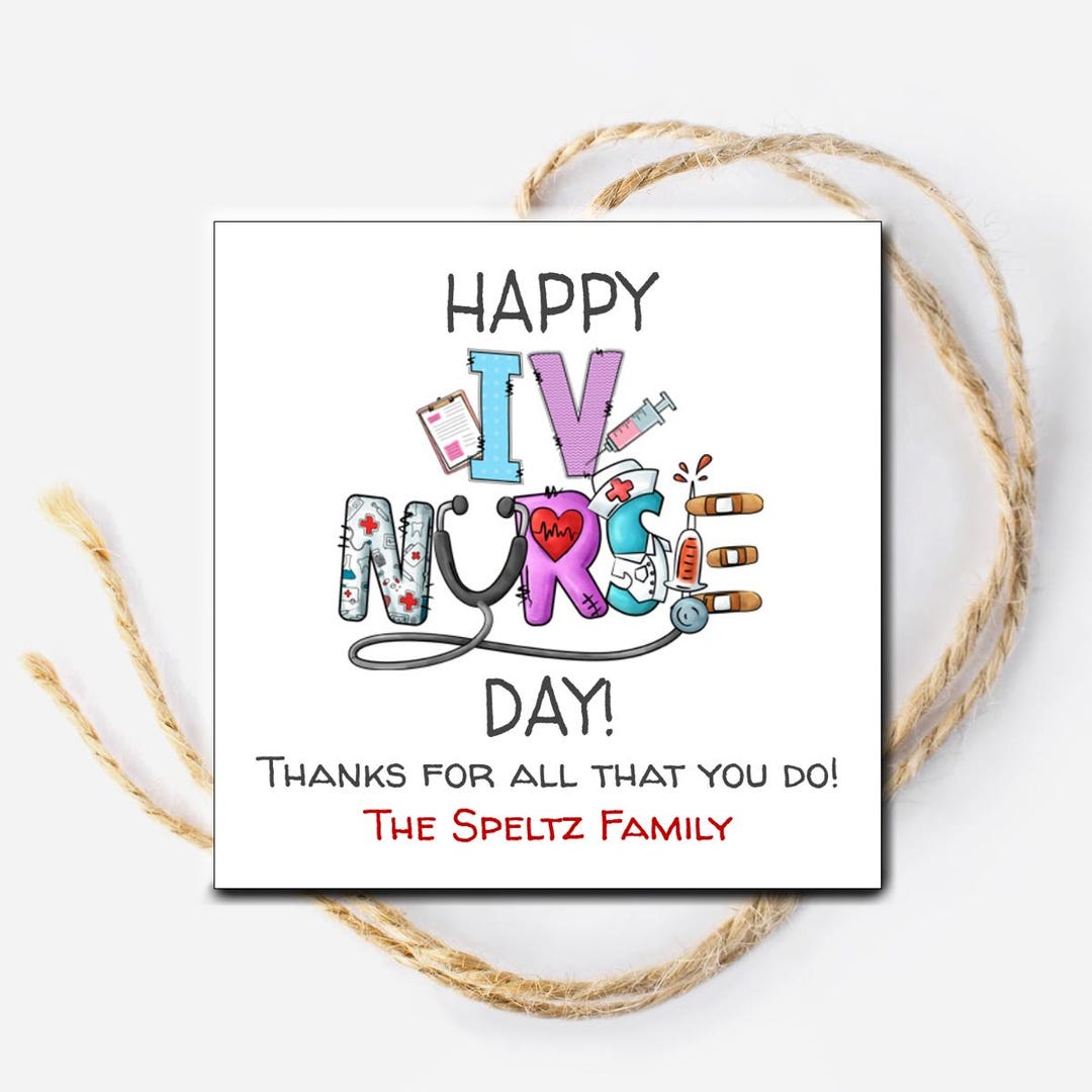Editable IV Nurse Gift Tag, IV Nurse Appreciation Day Gift Tag, Thank ...