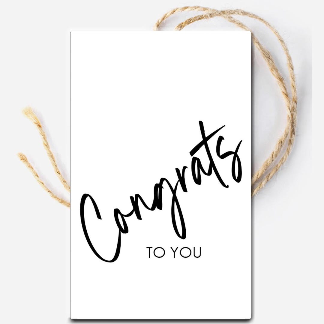 Congrats to You Gift Tag, Minimalist Congratulations Gift Card, Just ...