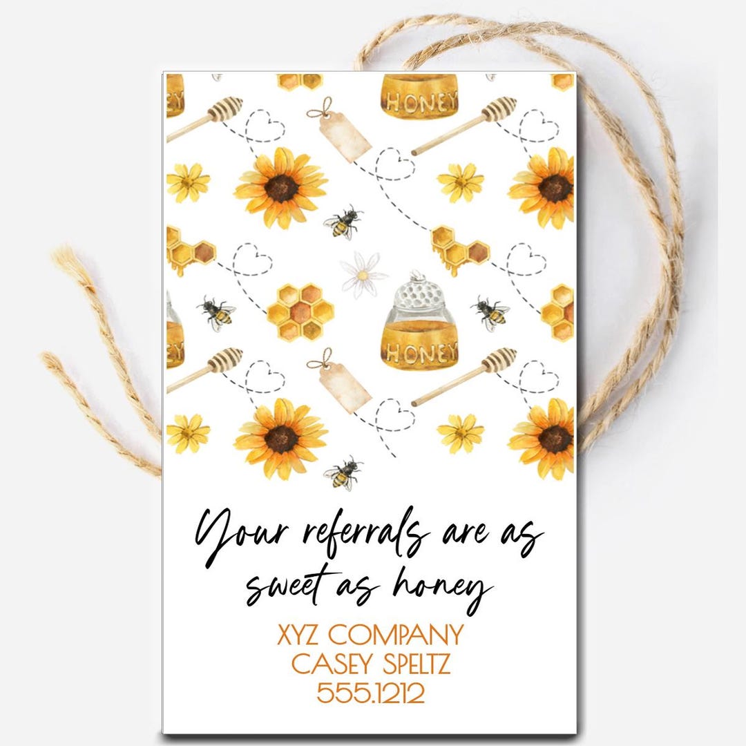 Printable Referral is Sweet as Honey Treat Tag, Referral Business ...