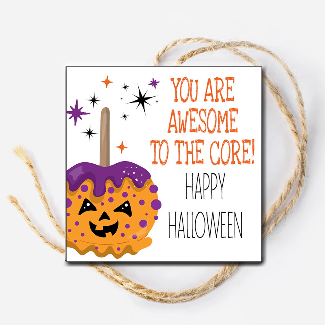 Printable Awesome to the Core Halloween Tag Candy Apple Caramel Thank ...