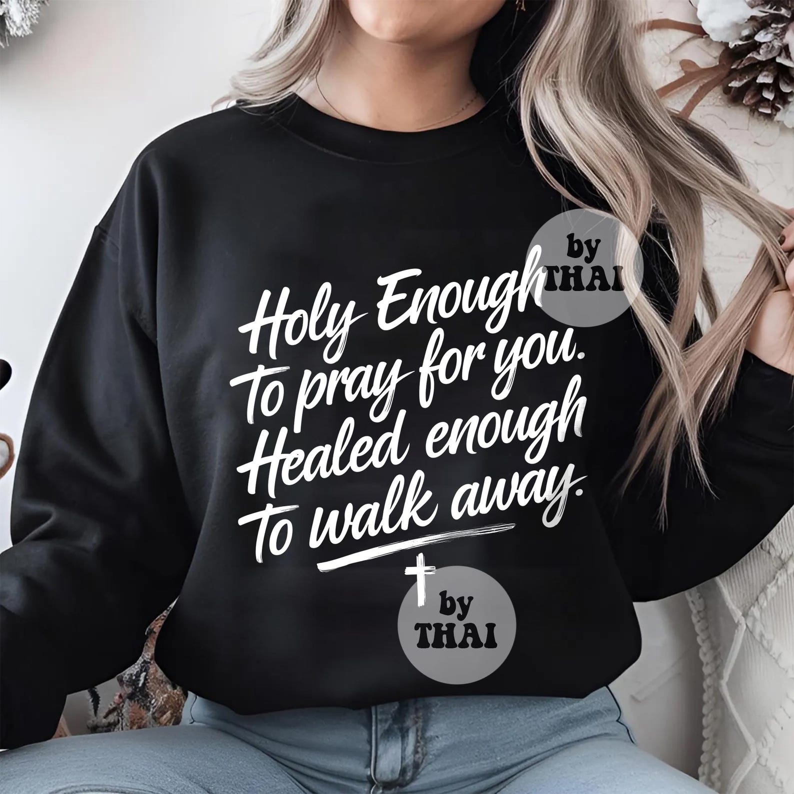 Holy Enough to Pray for You PNG, Faith With Boundaries Png Digital ...