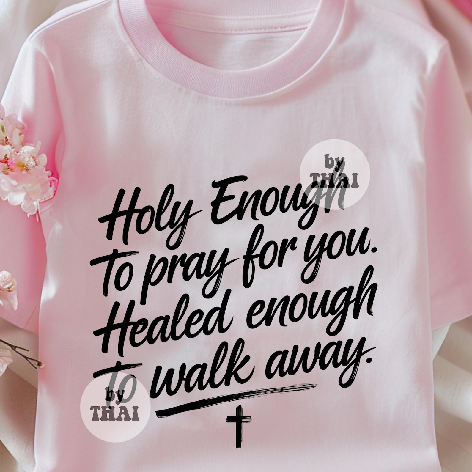 Holy Enough to Pray for You PNG, Faith With Boundaries Png Digital ...
