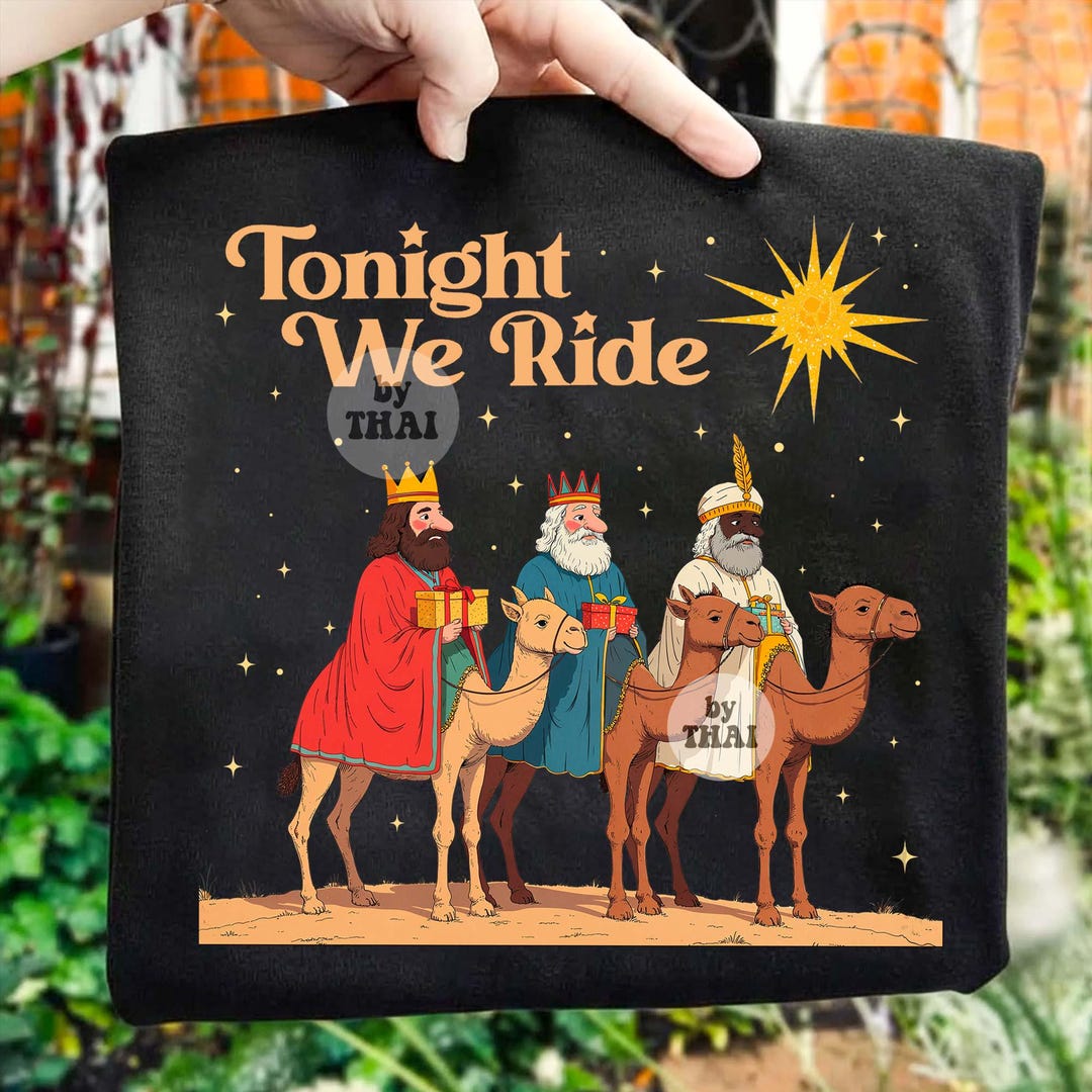 Three Wise Men Christmas PNG, Tonight We Ride, Christian Xmas (digital ...
