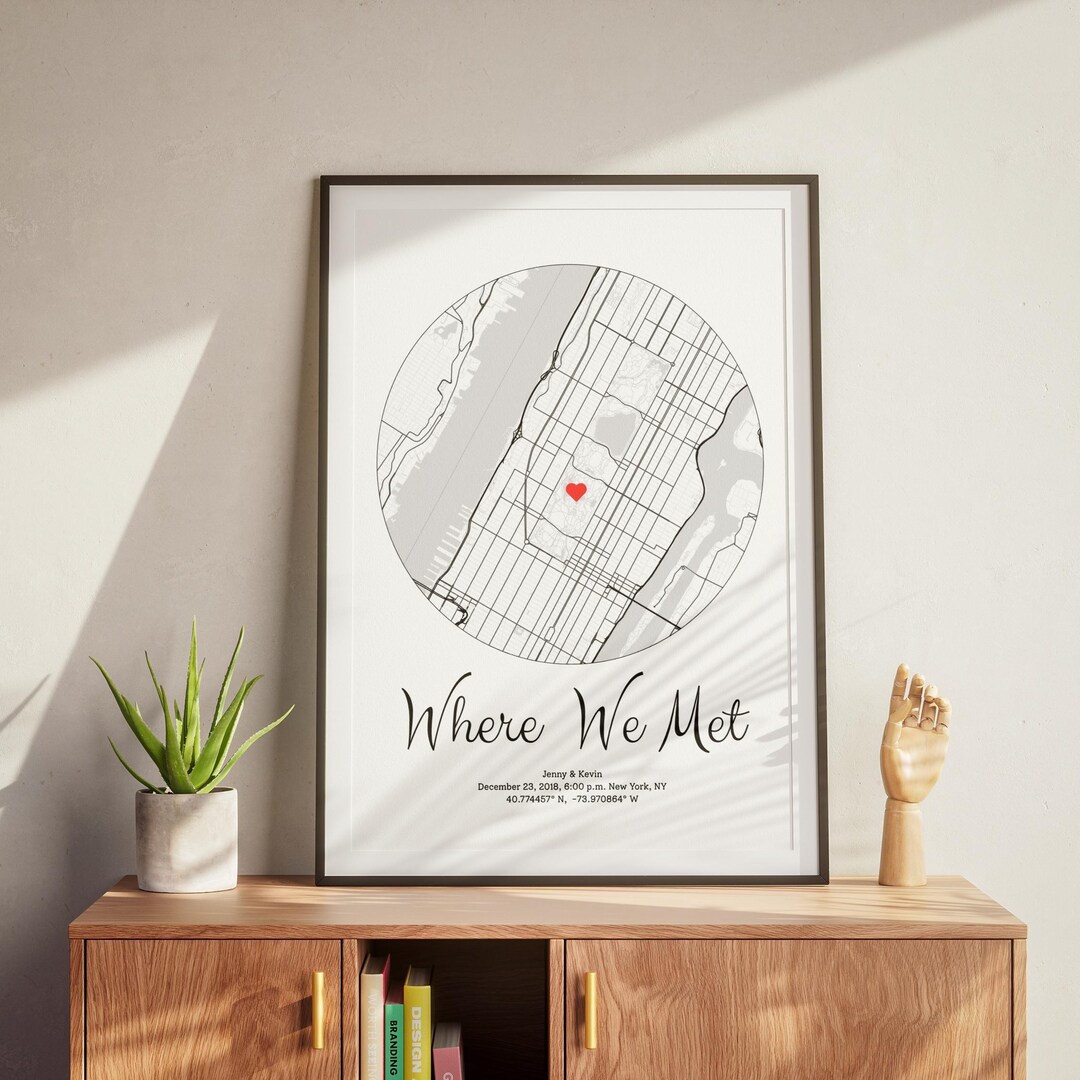 Where It All Began Map, Where We Met Map, Our First Date Map ...
