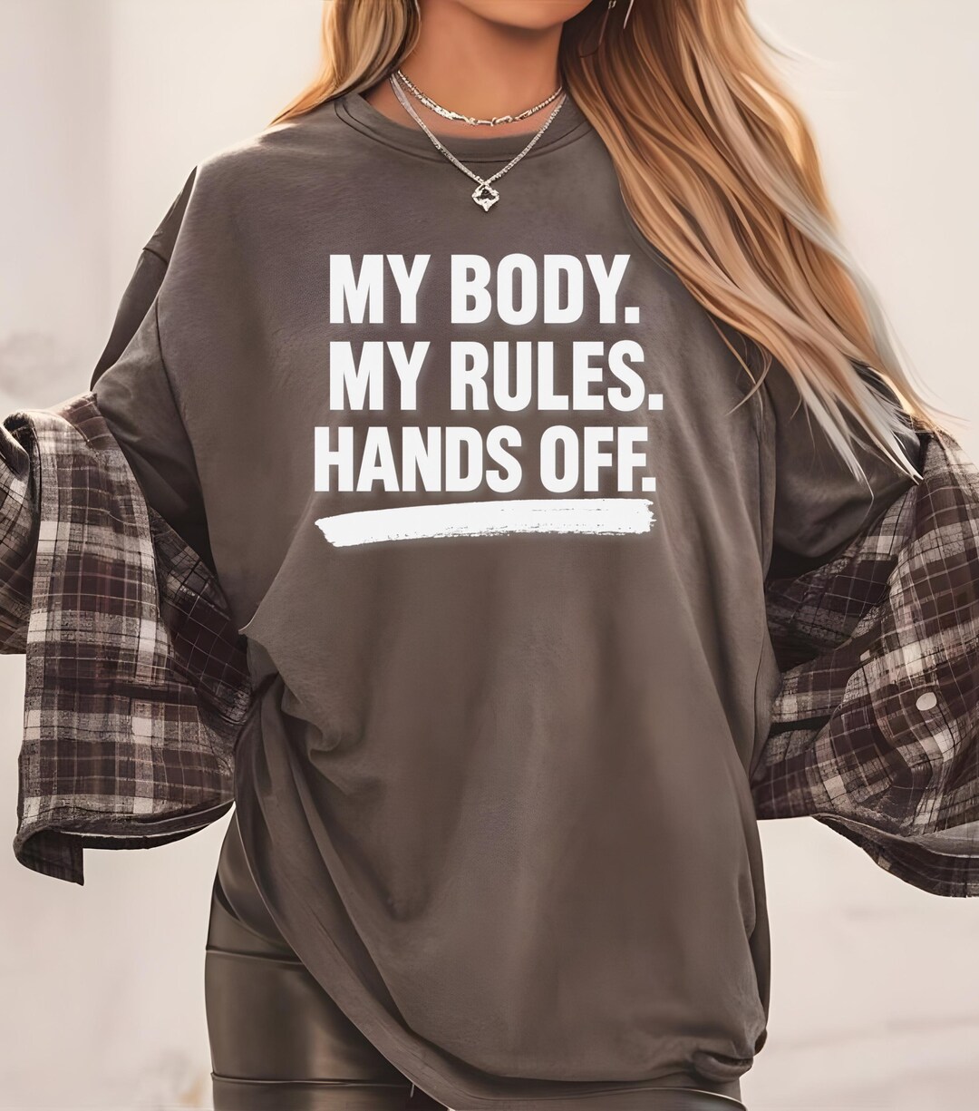 Hands off Protest Shirt -my Body My Rules, Feminist Shirt, Pro Choice ...
