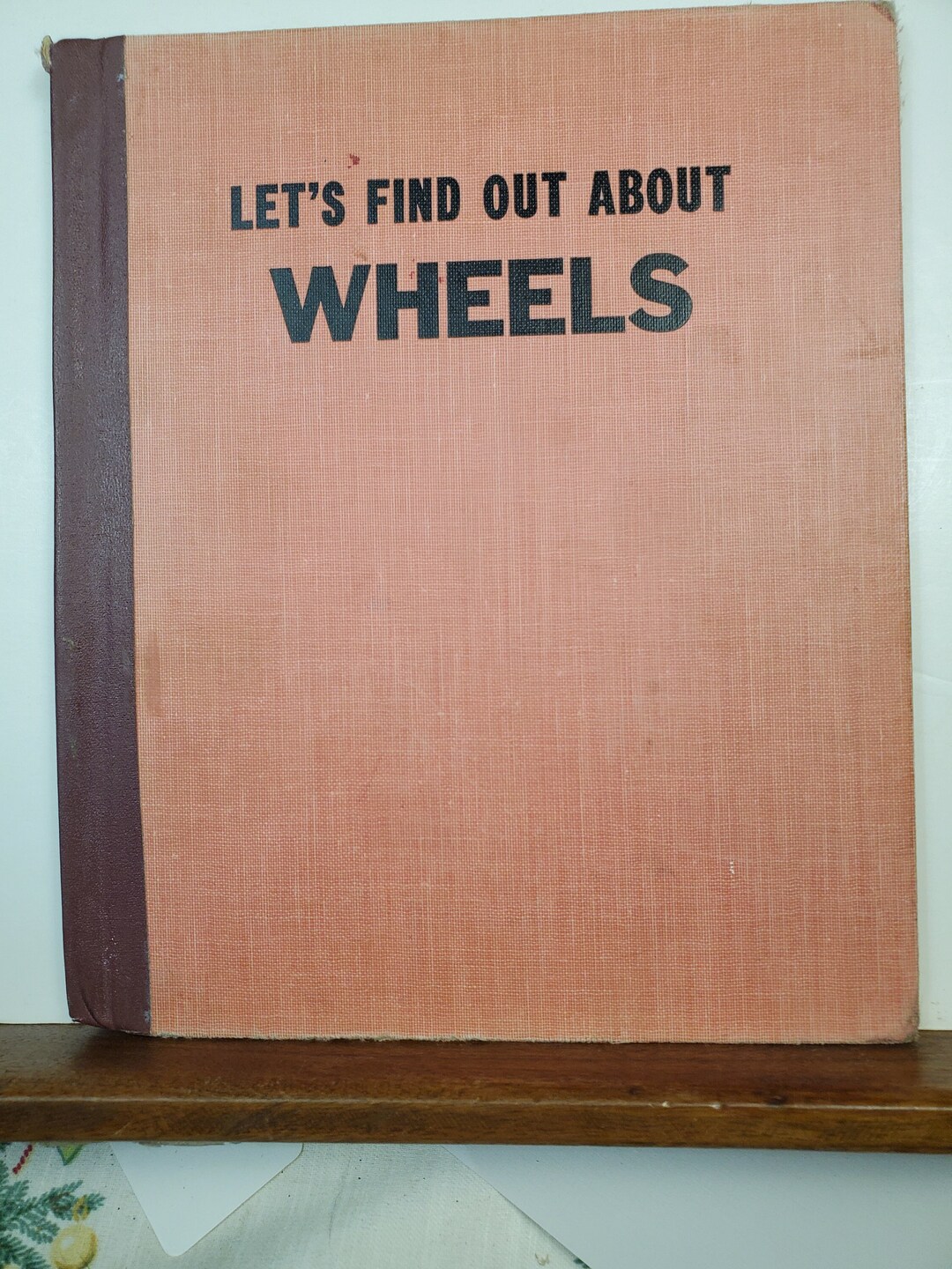 Lets Find Out About Wheels, Old School Book, Elementary Book, Vintage ...