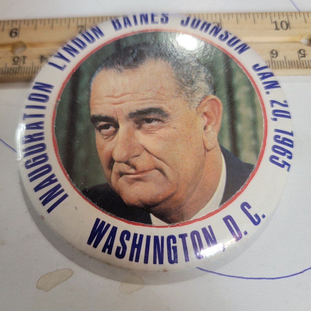 President Johnson Inauguration Button, Presidential Campaign, LBJ ...