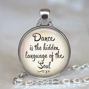 Dance is the Hidden Language of the Soul Dance Jewelry Gift - Etsy