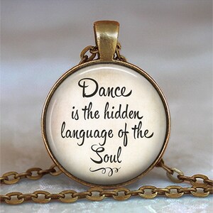 Dance is the Hidden Language of the Soul Dance Jewelry Gift - Etsy