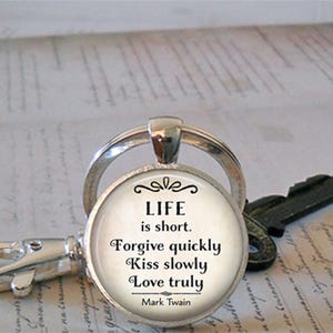 Life is Short, Mark Twain Quote Necklace, Key Chain or Brooch, Literary ...