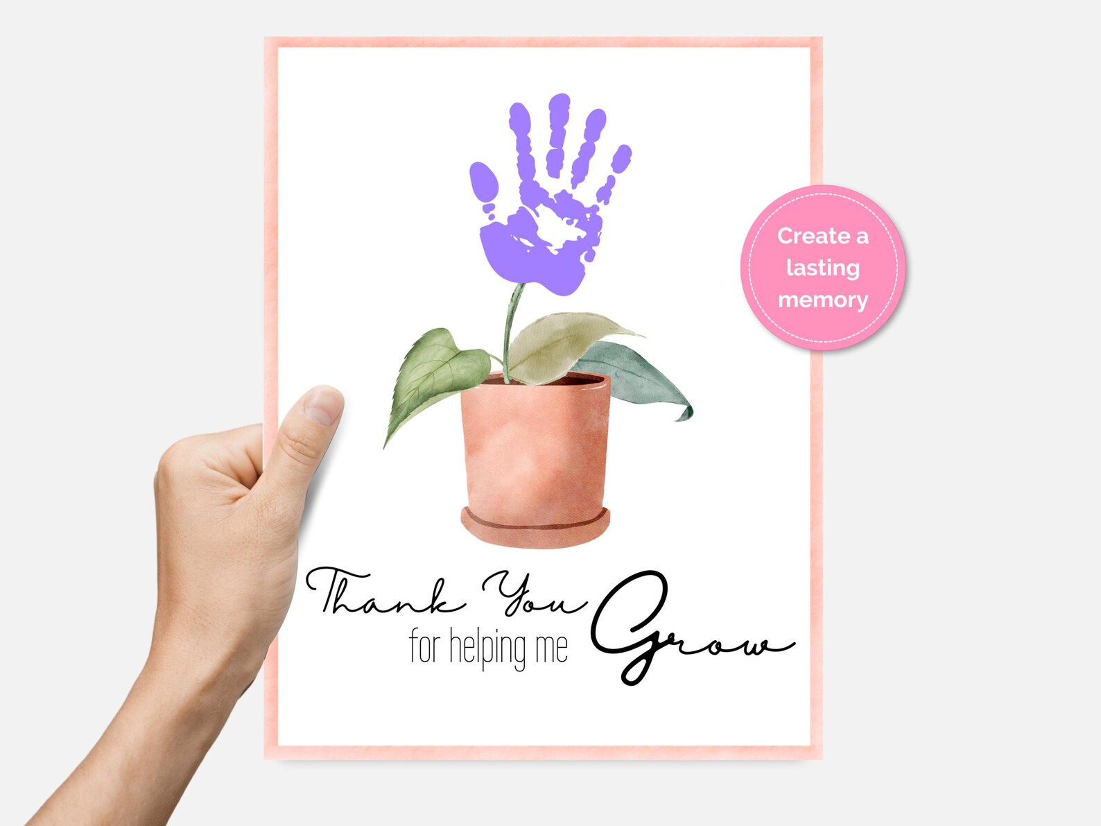 Teacher Appreciation Handprint Art, Thank You for Helping Me Grow ...