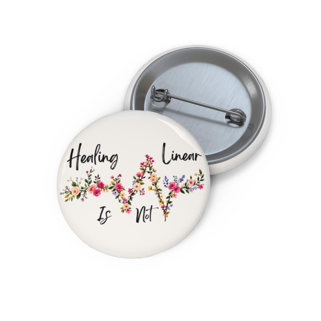 Floral EKG Healing Pin Button - "healing is Not Linear" - Etsy