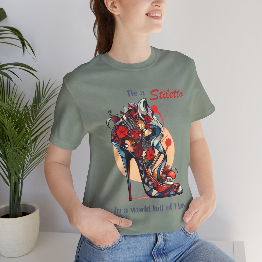 Stiletto Vibe T-shirt - Bold Fashion Statement, Casual Wear, Gift for ...