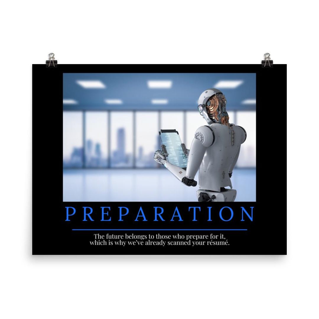 PREPARATION - AI Motivational Poster: the Future Belongs to Those Who ...