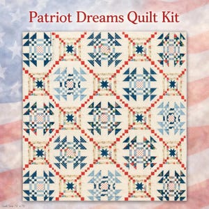 Patriot Dreams By Wendy Sheppard Quilt Kit 75x75 Featuring