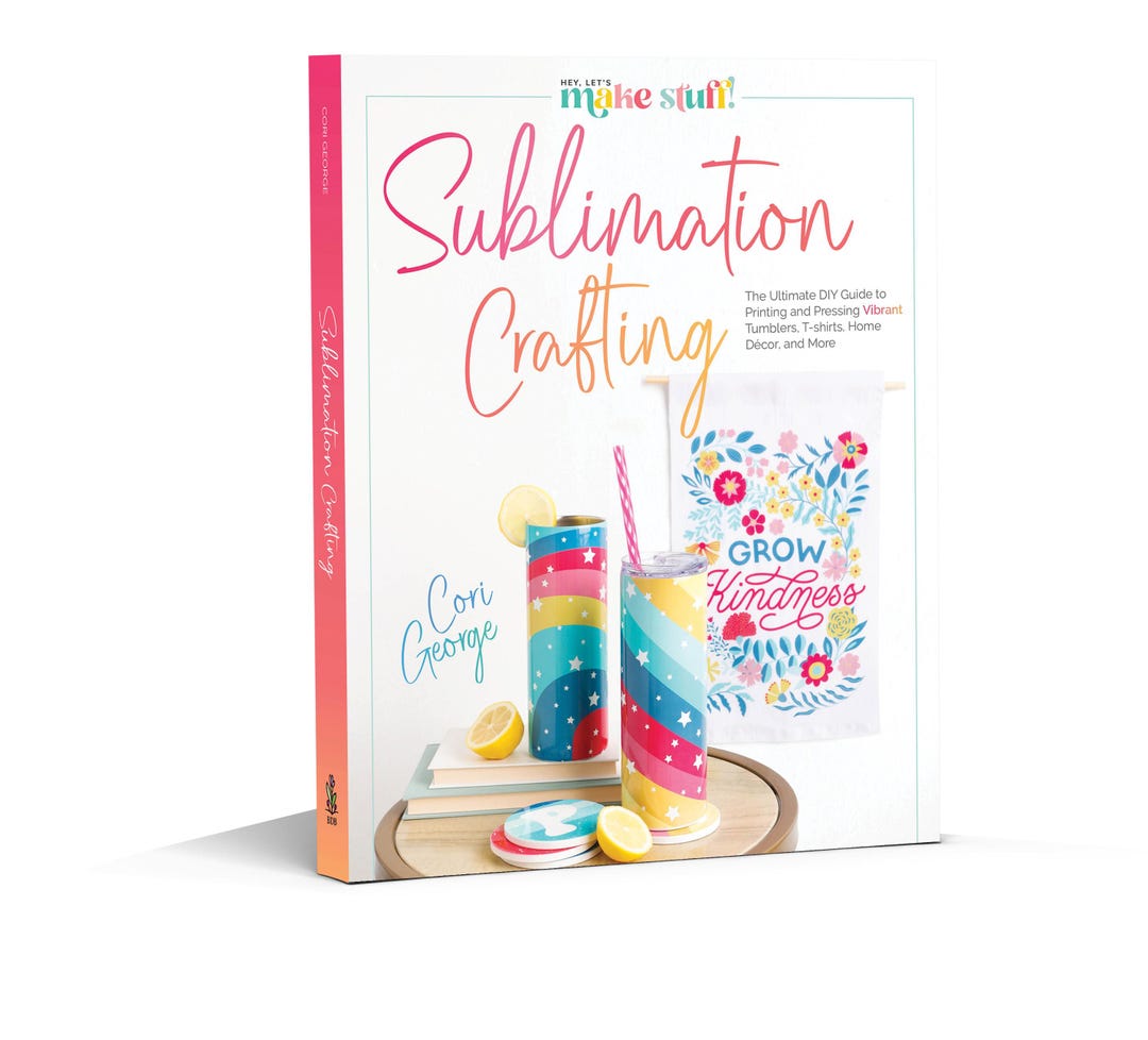 Sublimation Crafting Guide: DIY Tumblers, T-shirts, Home Decor - Etsy
