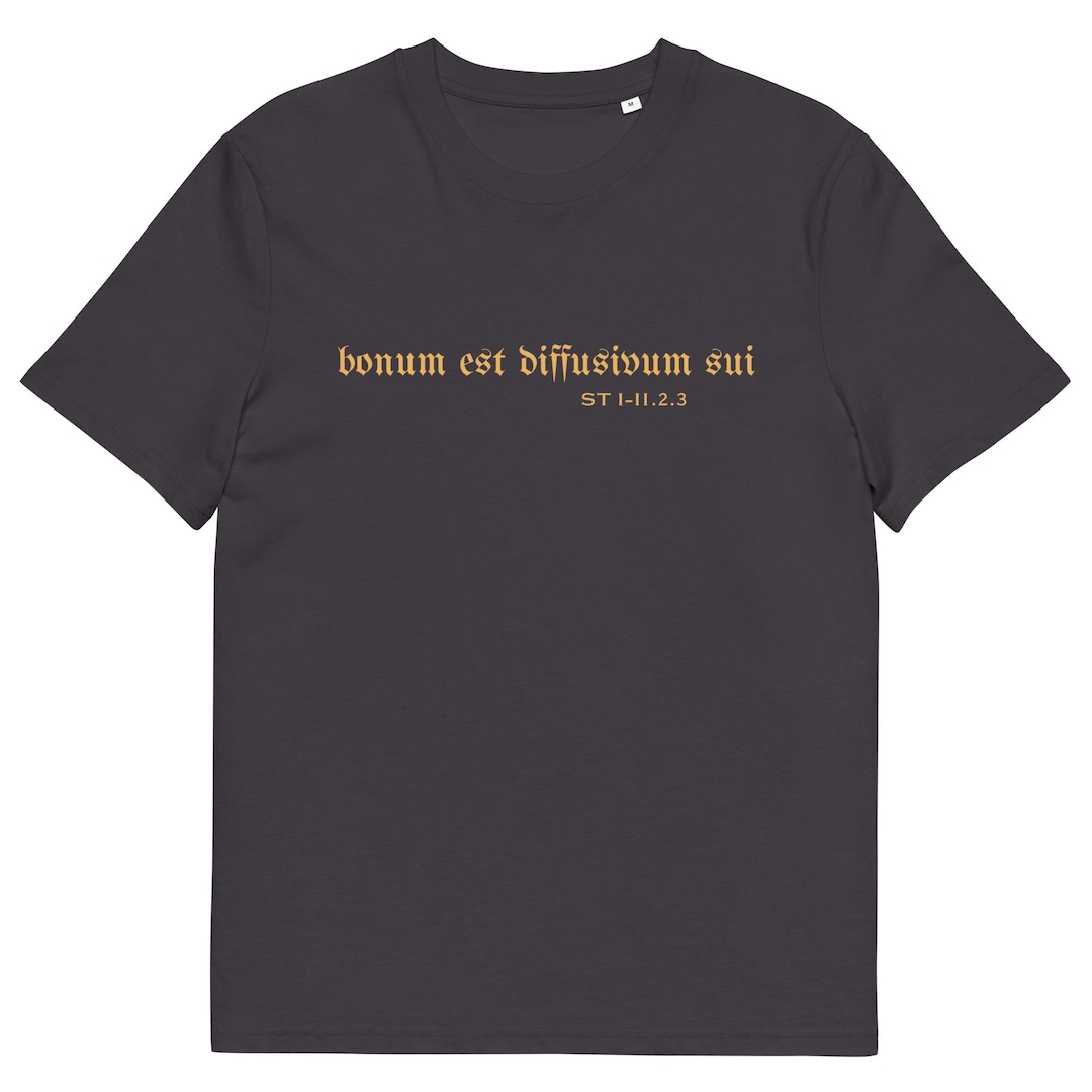 St. Thomas Aquinas, Organic Cotton T-shirt, Bonum Est Diffusivum Sui ...