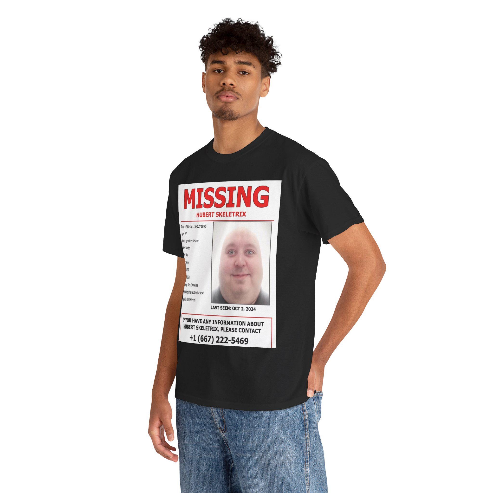 Hubert Skeletrix Missing Poster Tee - Etsy