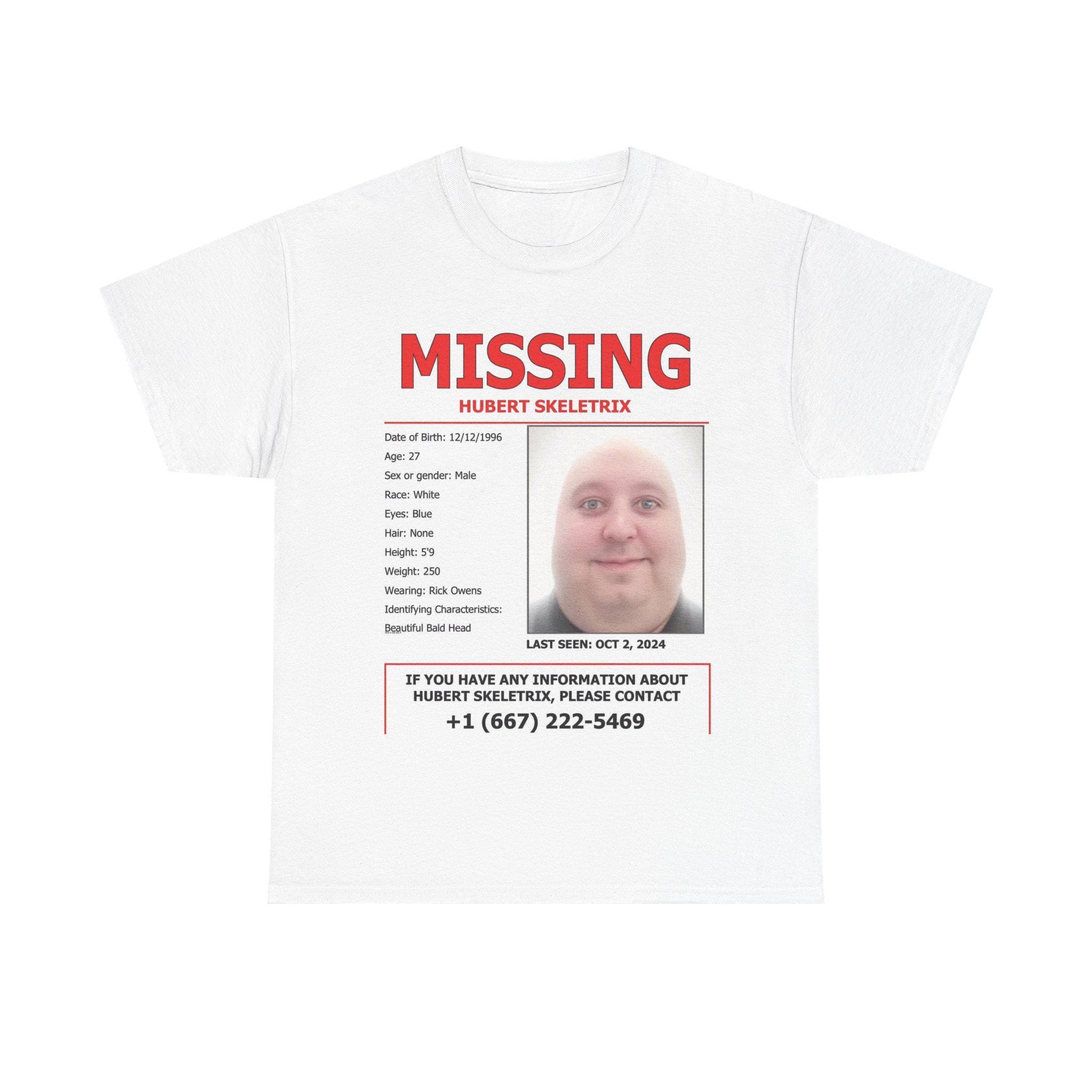 Hubert Skeletrix Missing Poster Tee - Etsy