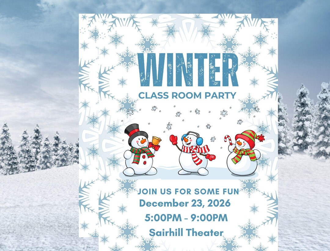 Snowman Winter Party Invitation | Editable Classroom Flyer | Kids ...