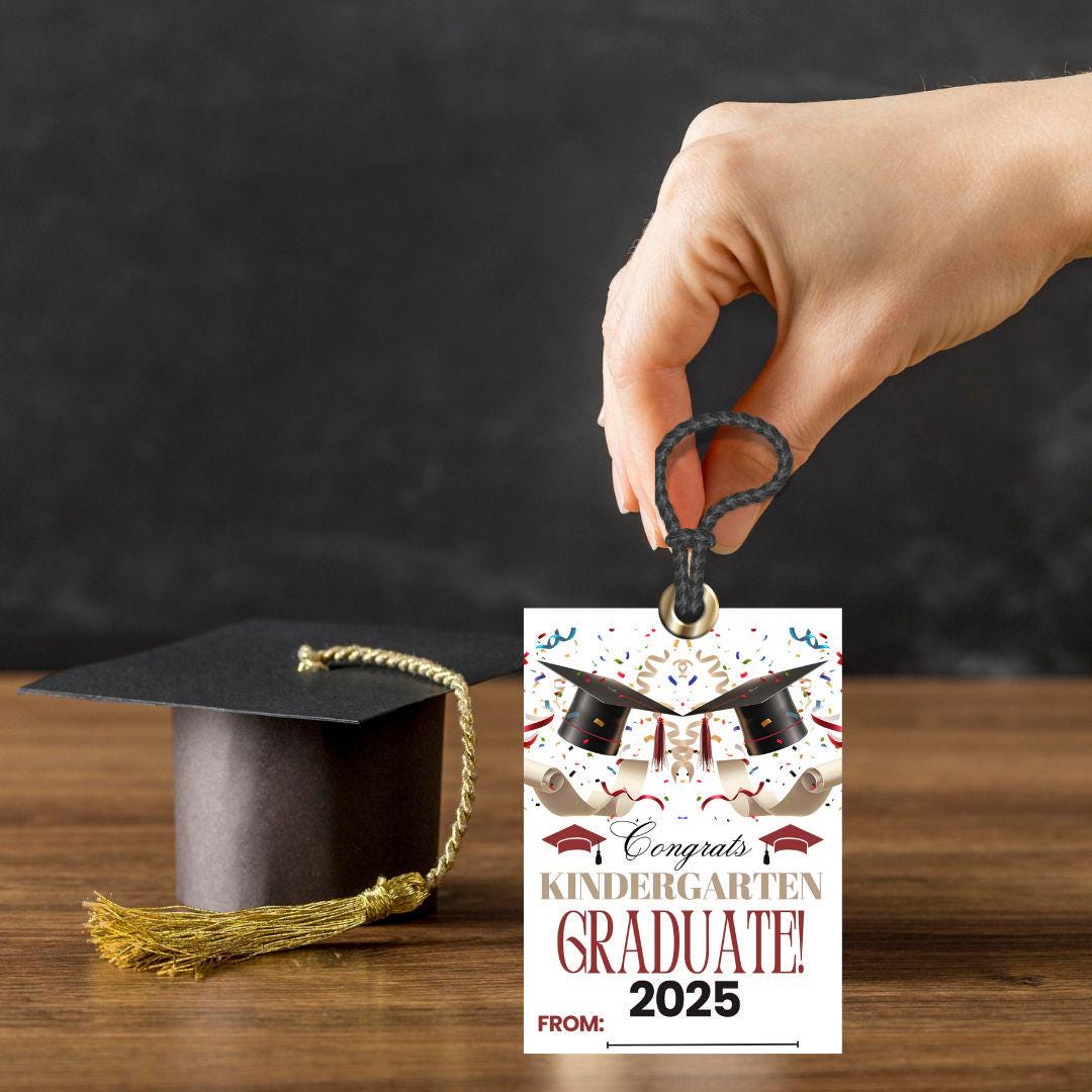 Kindergarten Graduation Gift Tags Printable,2025 Grad Tags, Congrats ...
