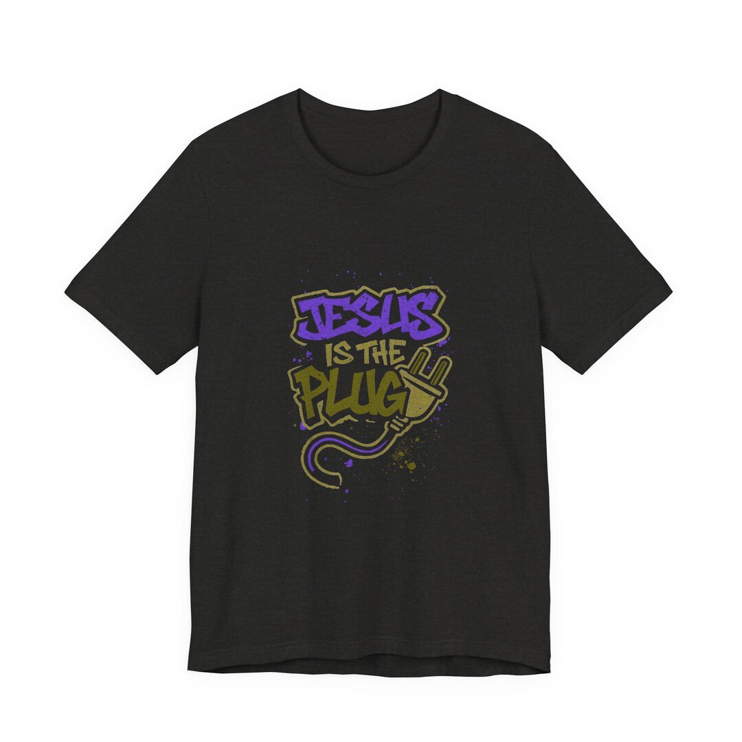 Jesus is the Plug T-shirt [series 1B] | Christian Faith Graphic Tee - Etsy