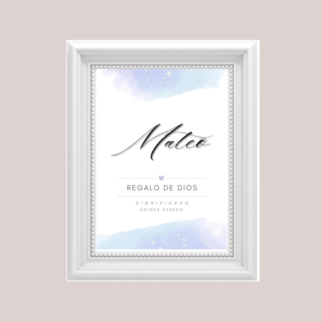The Meaning of Your Name: MATEO. Printable PDF Template (A4). (blue ...