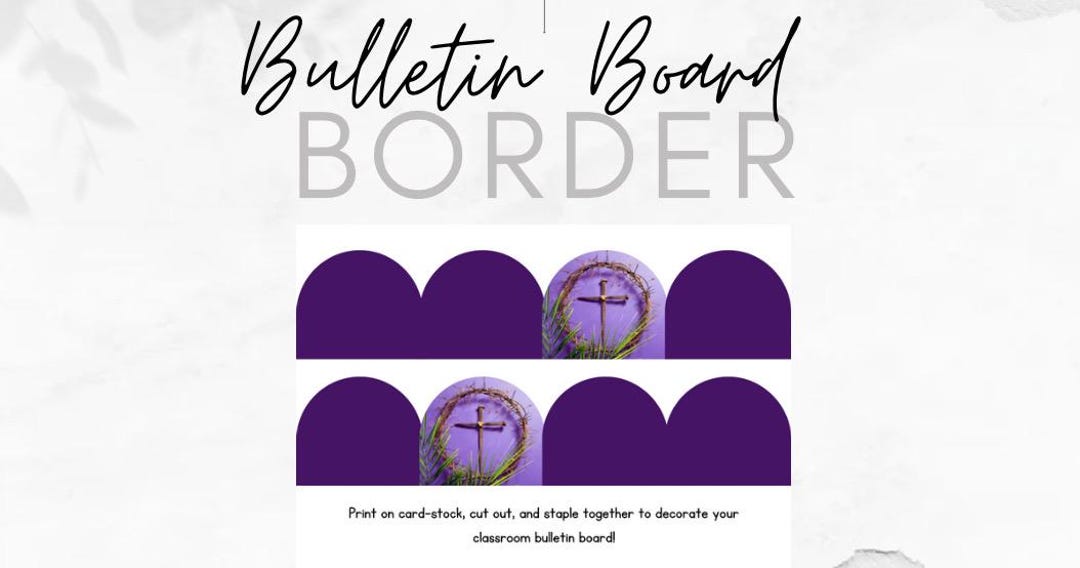 Lent Scalloped Bulletin Board Border | Catholic School Teacher - Etsy