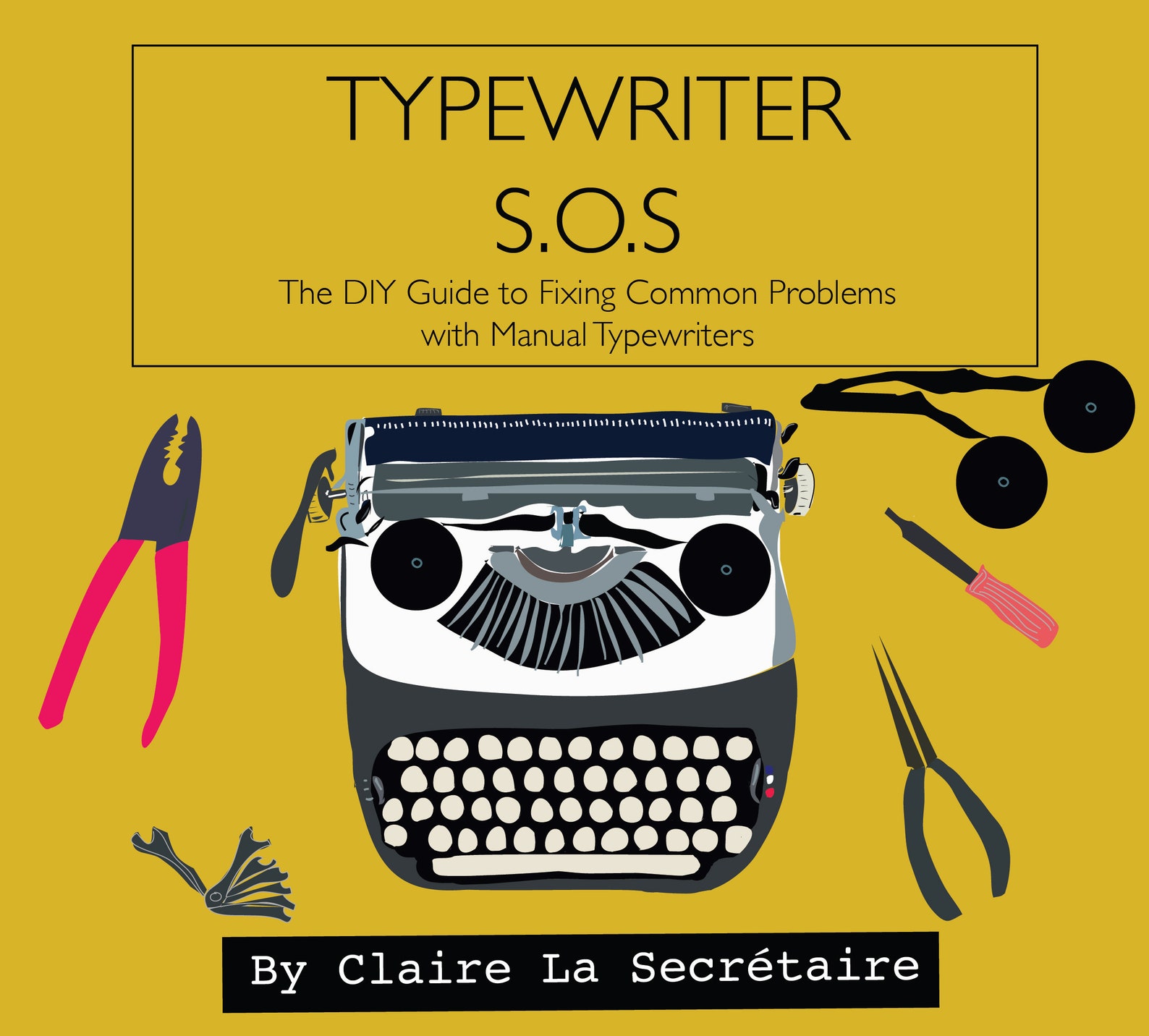 Typewriter Repair E-book : the DIY Guide to Fixing Common Problems With ...