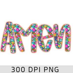 Floral Amen Png, Easter PNG, Christian Easter PNG, Amen PNG, Happy ...