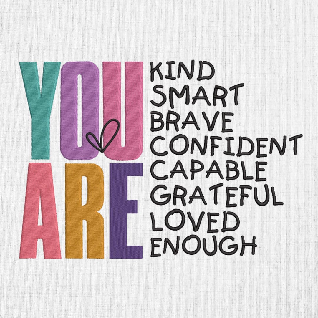 You Are Affirmation Machine Embroidery Design (instant Download ...