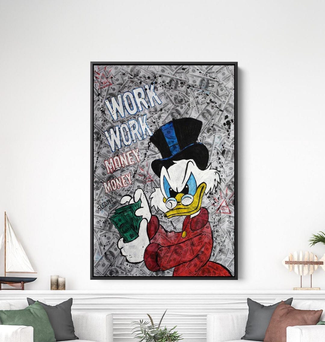 Work Work Money Money Mcduck Pop Art – Bold Graffiti Canvas Wall Art ...