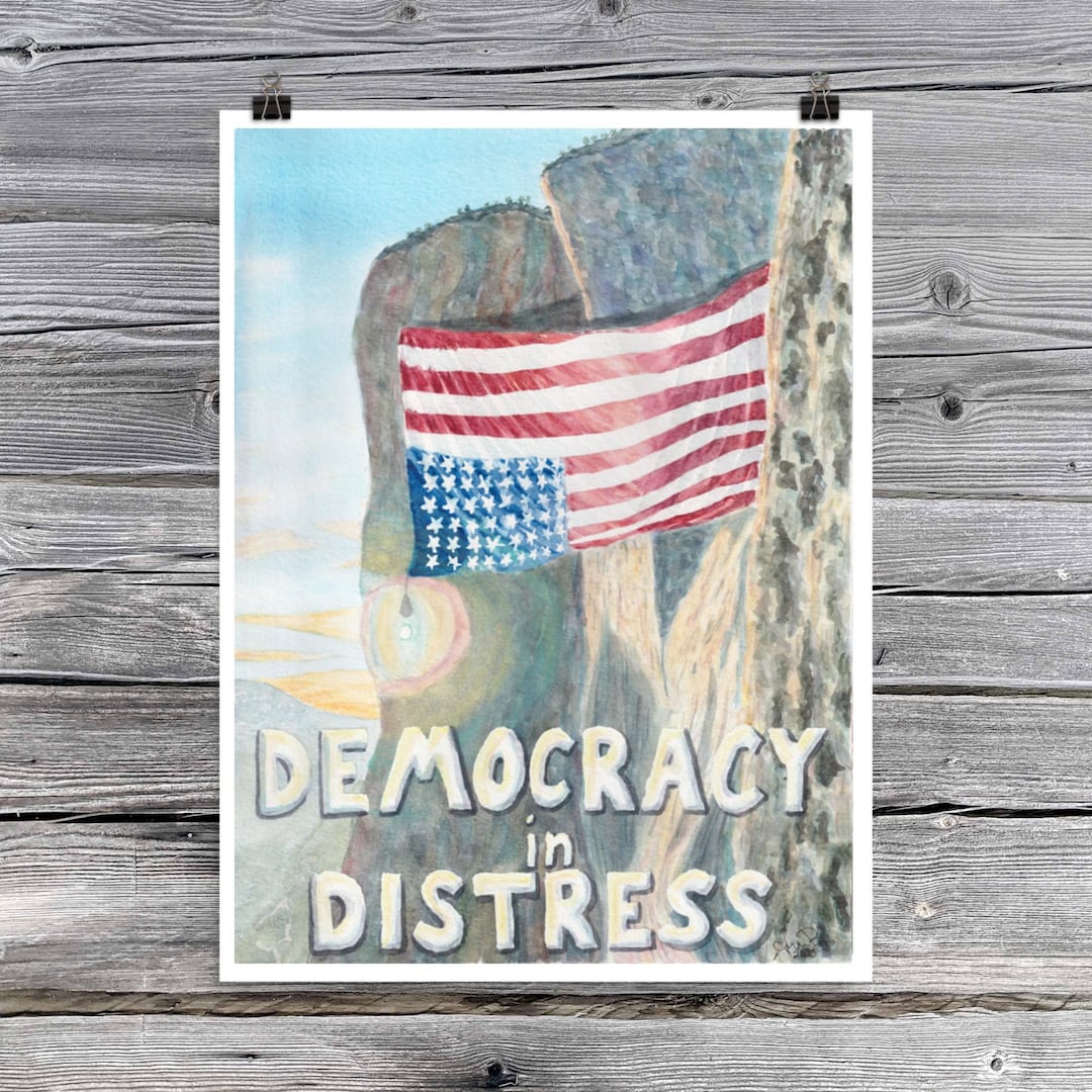 Democracy in Distress Protest Poster – Original Watercolor Artwork - Etsy