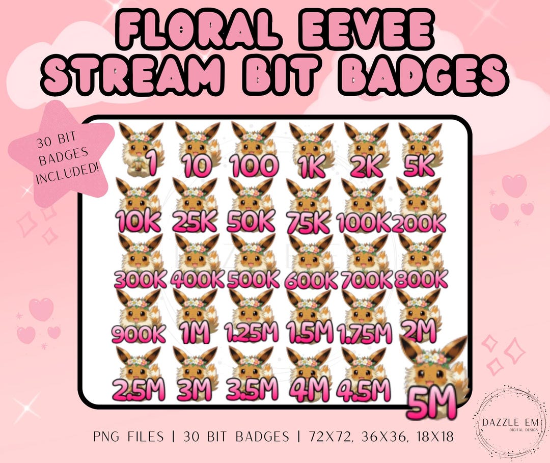 Twitch Bit Badges Pack, Floral Eevee Bit Badges, 30 X Eevee Bit Badges ...
