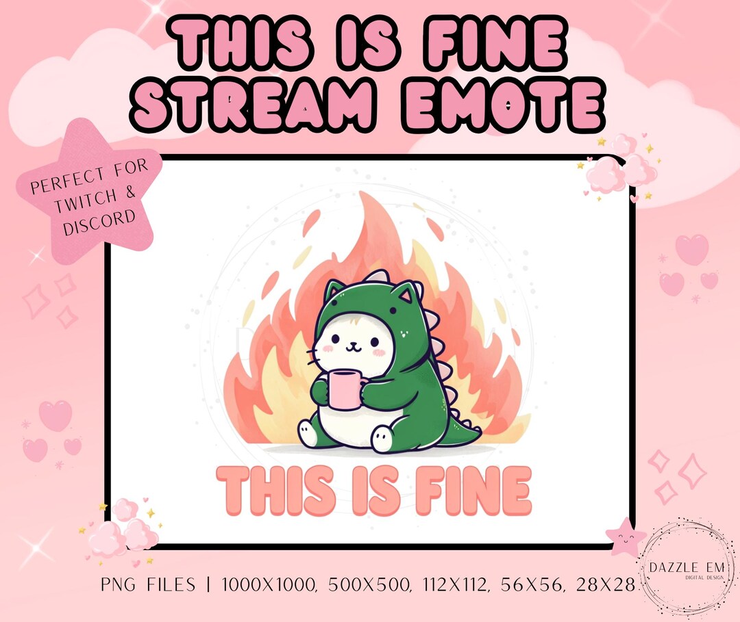 Streaming Emote - This is Fine - Funny Stream Emote - Twitch Emote ...