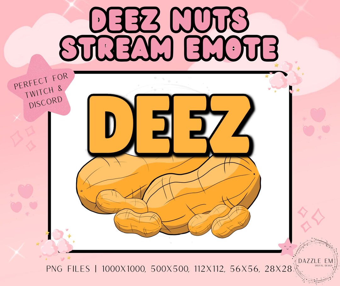 Streaming Emote - Deez Nuts - Funny Stream Emote - Twitch Emote ...
