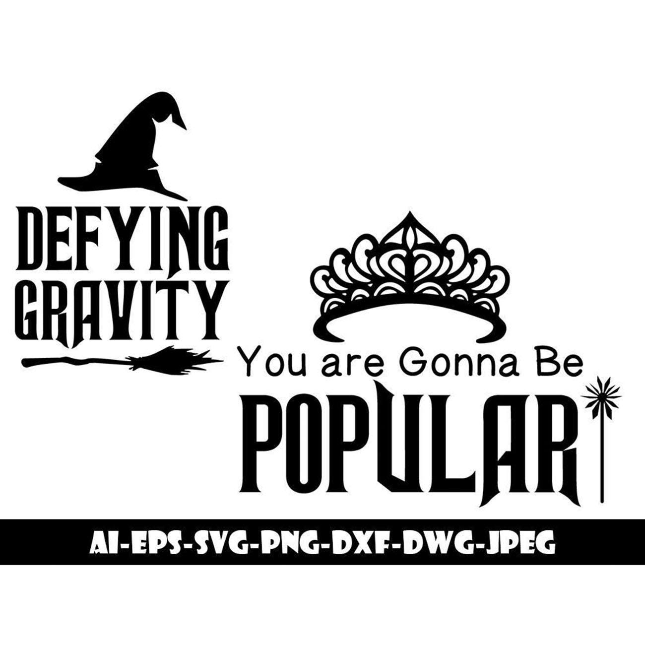 Defying Gravity & Popular Bundle Svg Png Eps Dxf Pdf Sublimation ...