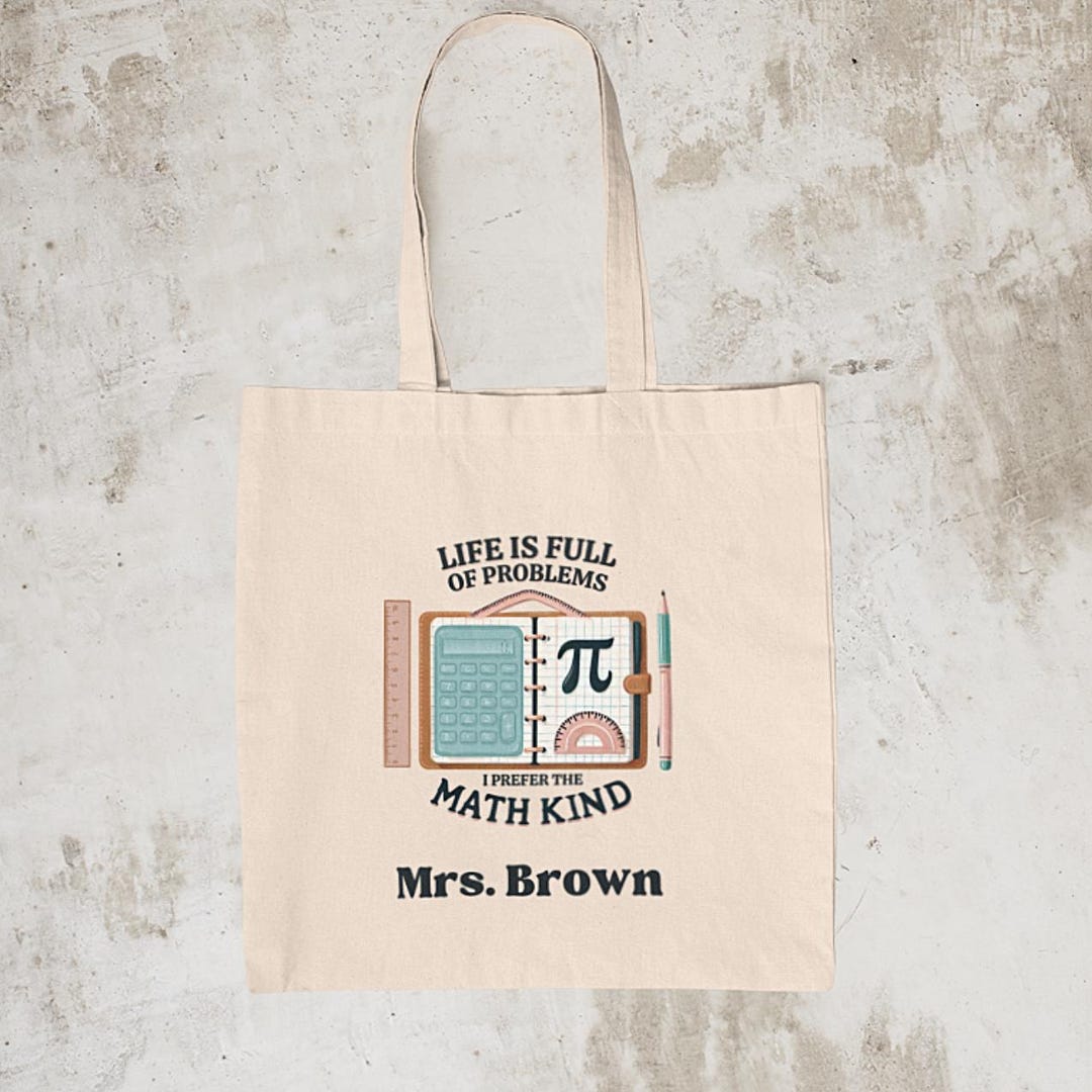 Personalized Math Teacher Tote Bag: "life is Full of Problems" Quote - Etsy