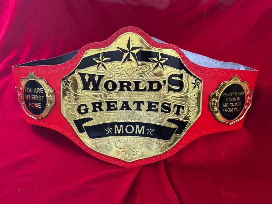 World's Greatest Mom Championship Belt – Custom Trophy Gift - Etsy