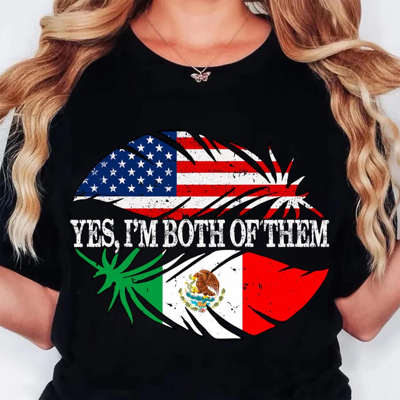 Yes I’m Both of Them PNG Bundle, Mexican American Flag Pride PNG ...