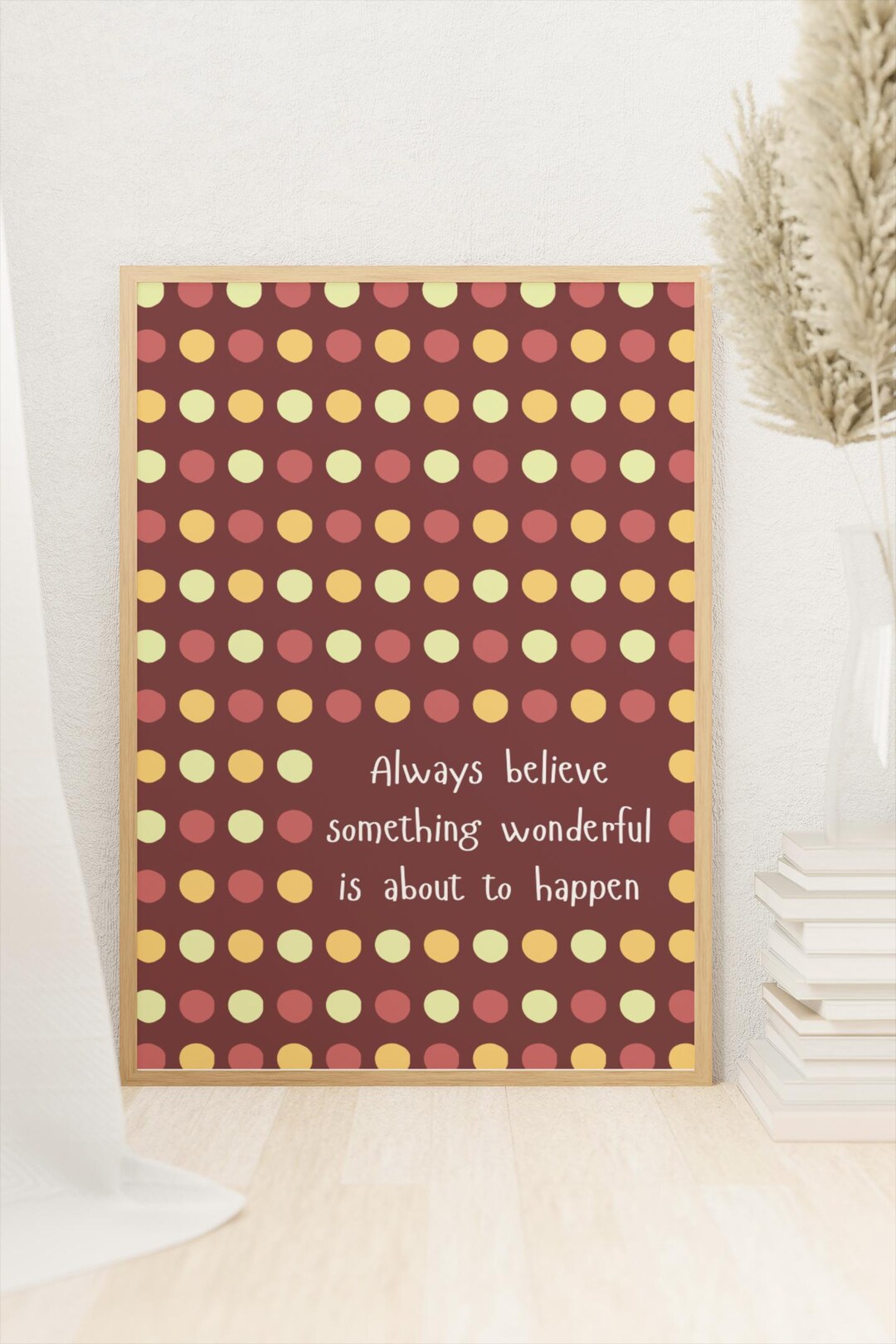 Polka Dots Quote Poster, Rolled Posters, Inspirational Wall Art ...