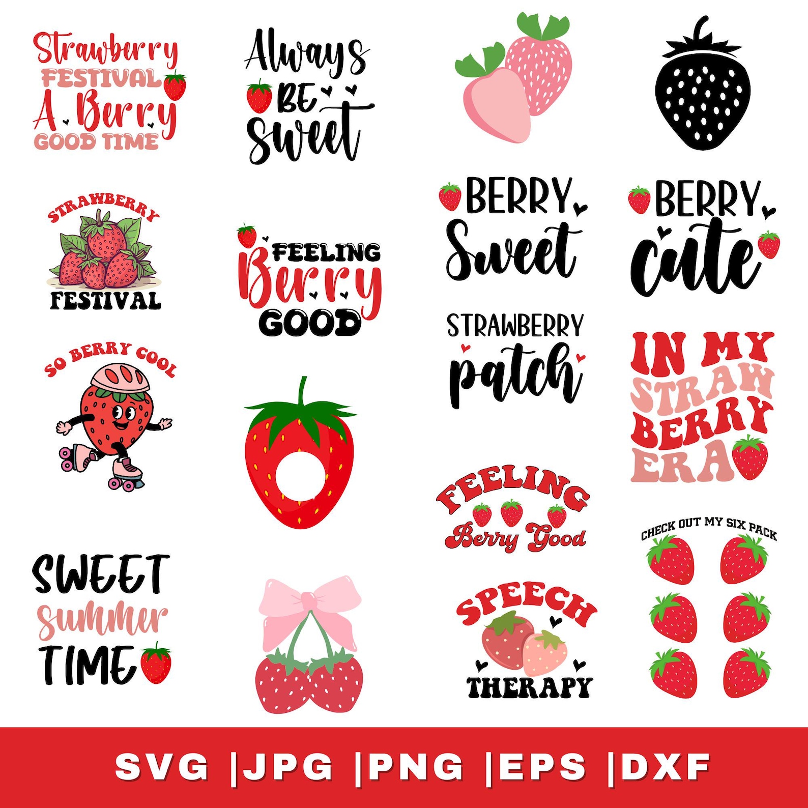 Strawberry SVG Bundle, Strawberry Quotes, Always Be Sweet SVG, Funny ...