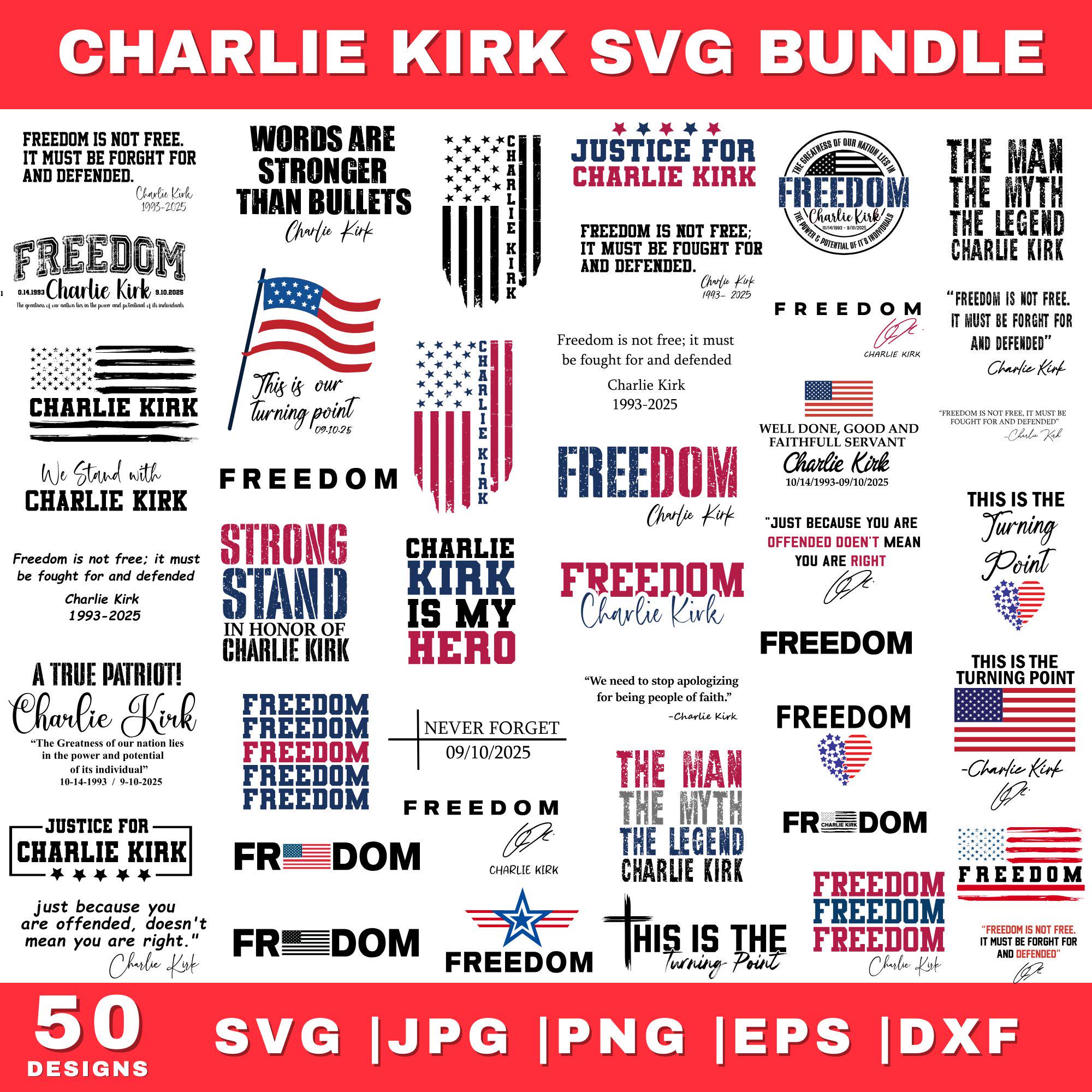 Charlie Kirk SVG Bundle, Kirk Freedom SVG Bundle, Justice For ...