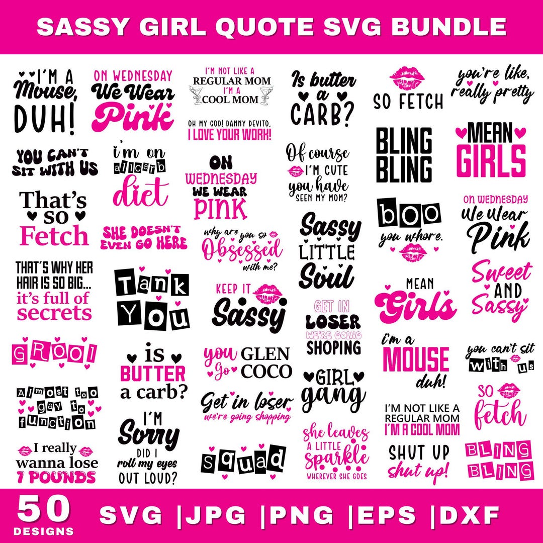 Sassy SVG Bundle, Sassy T-shirt SVG, Girl Design SVG, Girls Quotes Svg ...