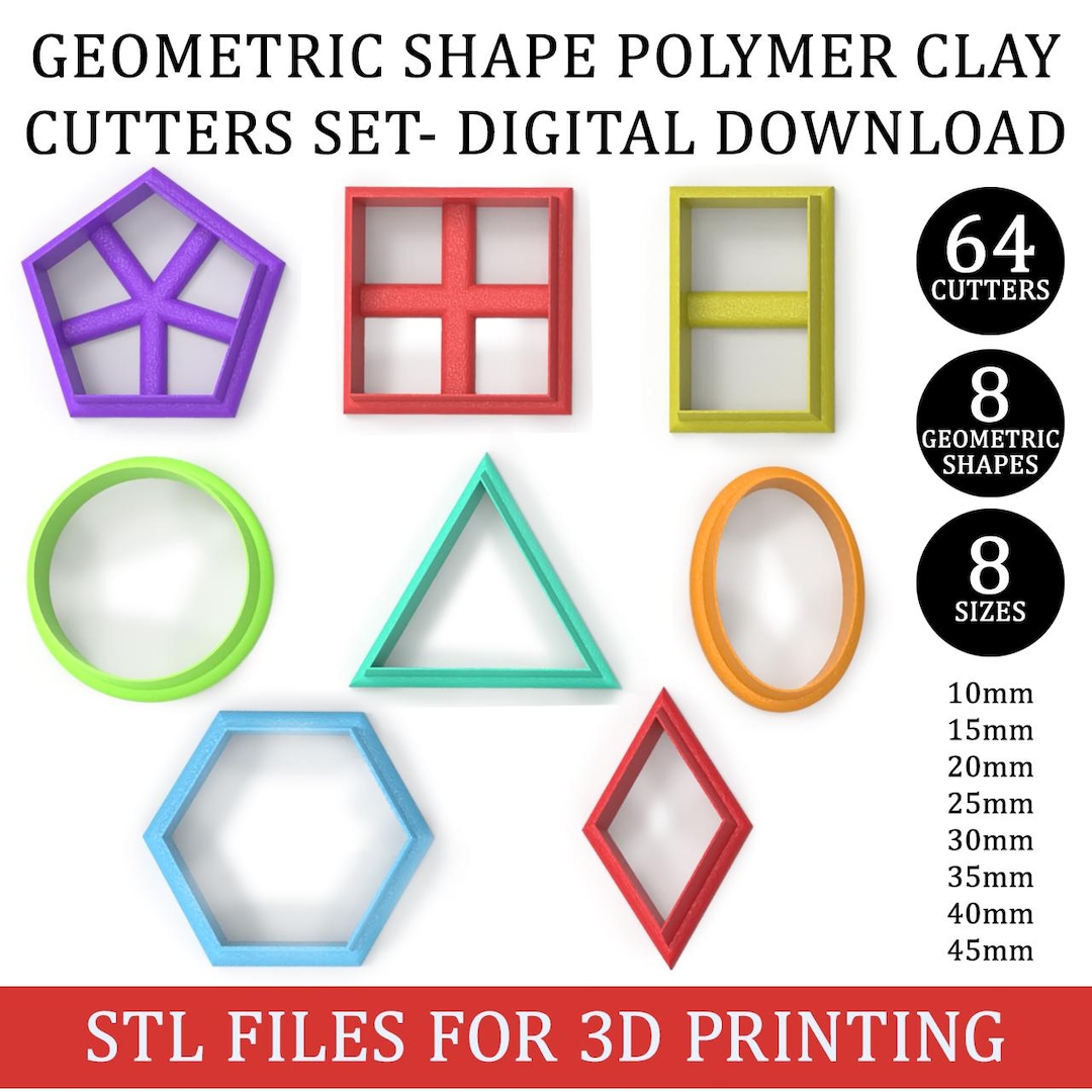 Geometric Polymer Clay Cutters: 8 Shapes, 8 Sizes - STL Files (3D ...