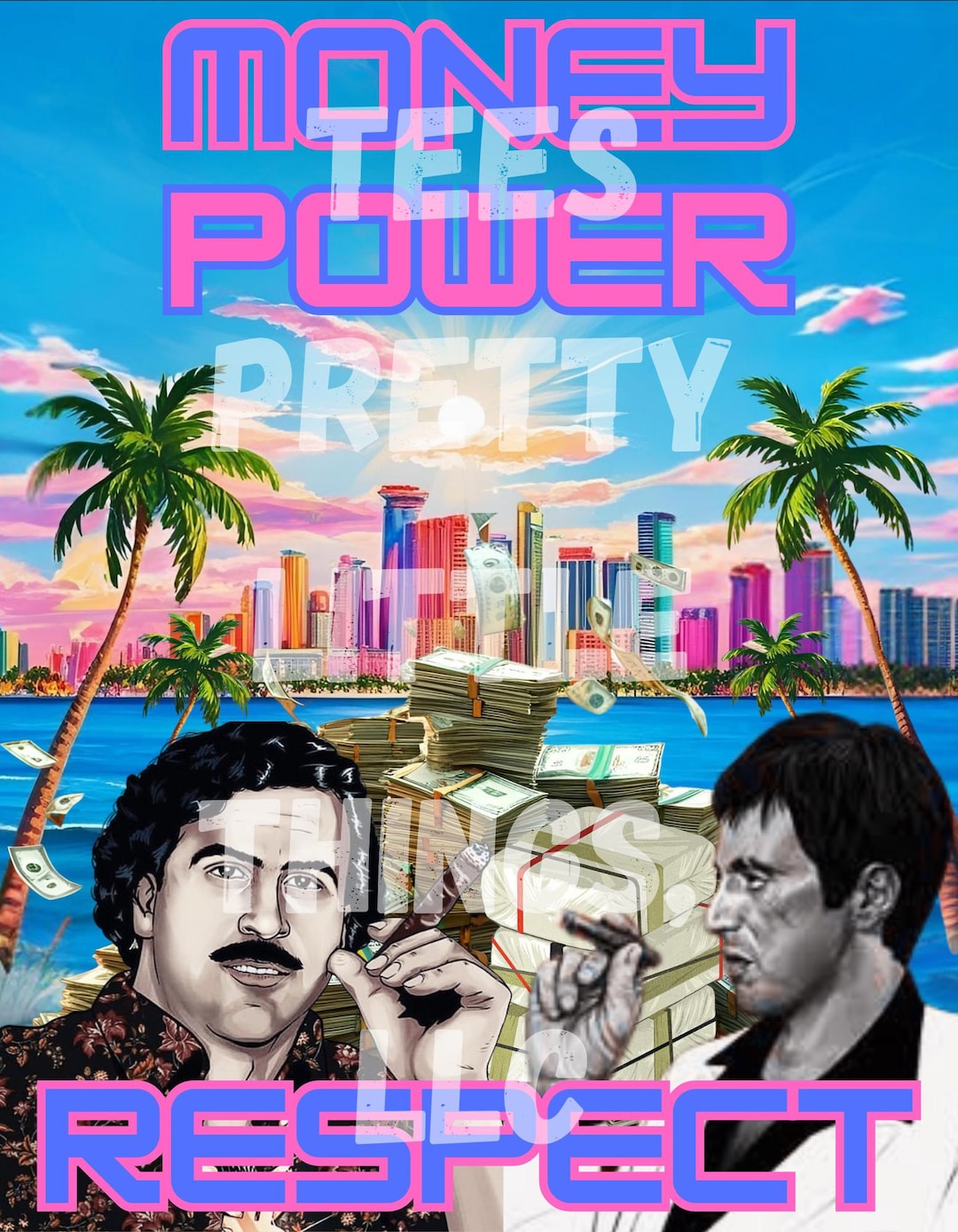 Money Power Respect - Escobar/scarface - Digital Print - Etsy