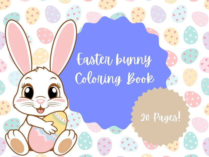 Easter Bunny Printable Coloring Book | 20 Pages + Cover | Kids & Adults ...